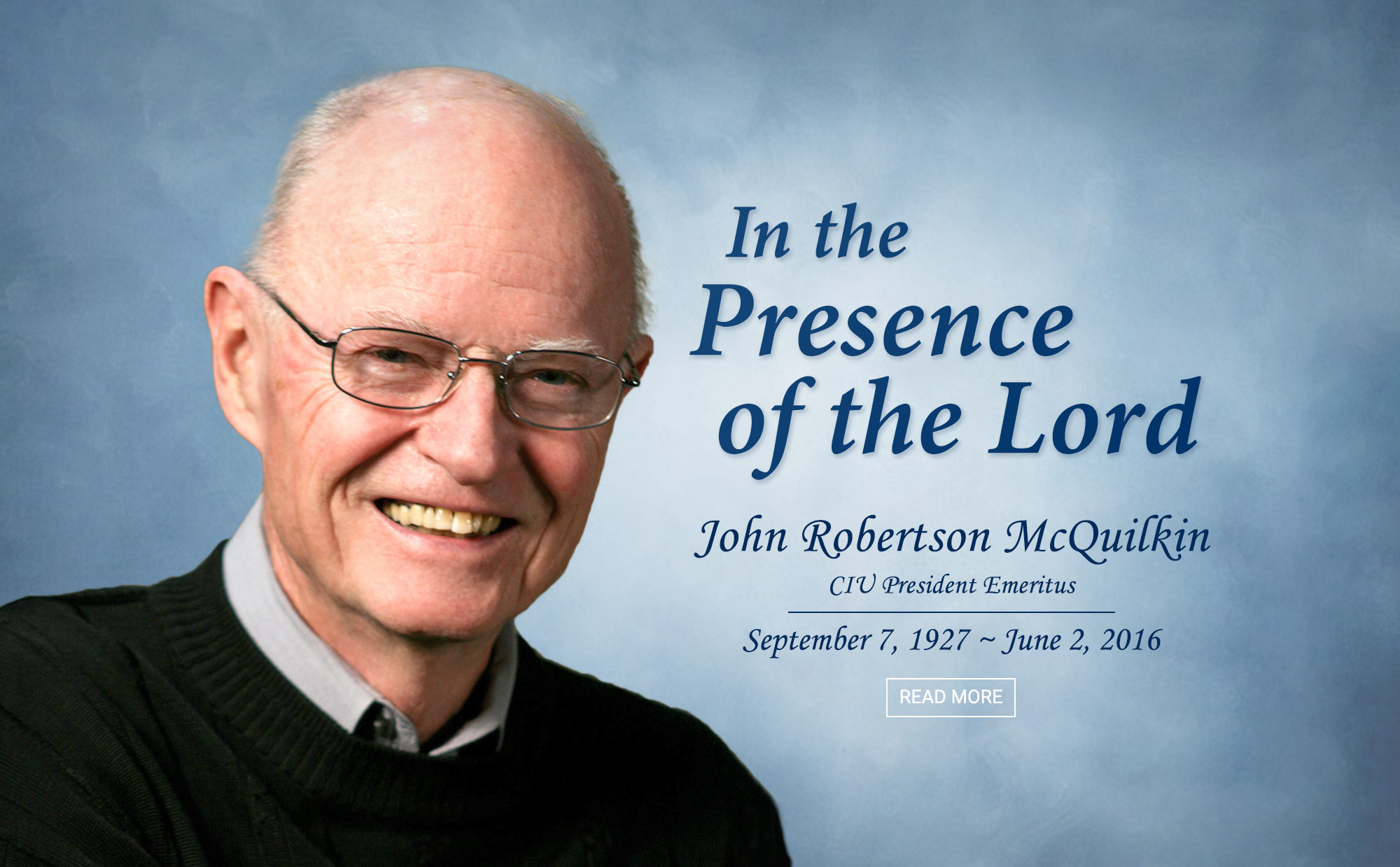 Another Hero in Glory – Dr. J. Robertson McQuilkin – Freedom Fighters